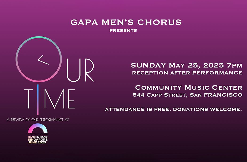 Our Time: GAPA Men's Chorus - San Francisco Community Music Center