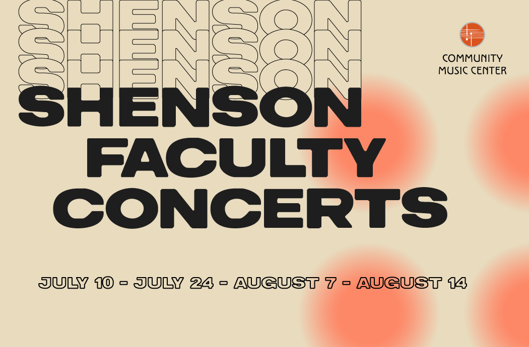 Free Summer Concerts at CMC: The 2025 Shenson Faculty Concert Series ...